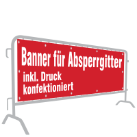 Banner für Absperrgitter